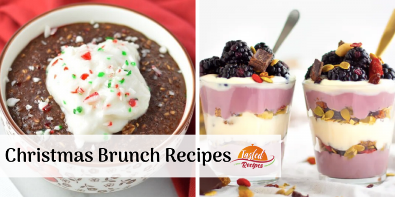 40 Christmas Brunch Recipes To Start Your Morning - Tasted Recipes
