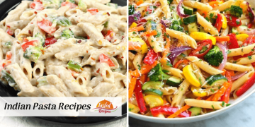 Indian Style Pasta Recipes - Tasted Recipes